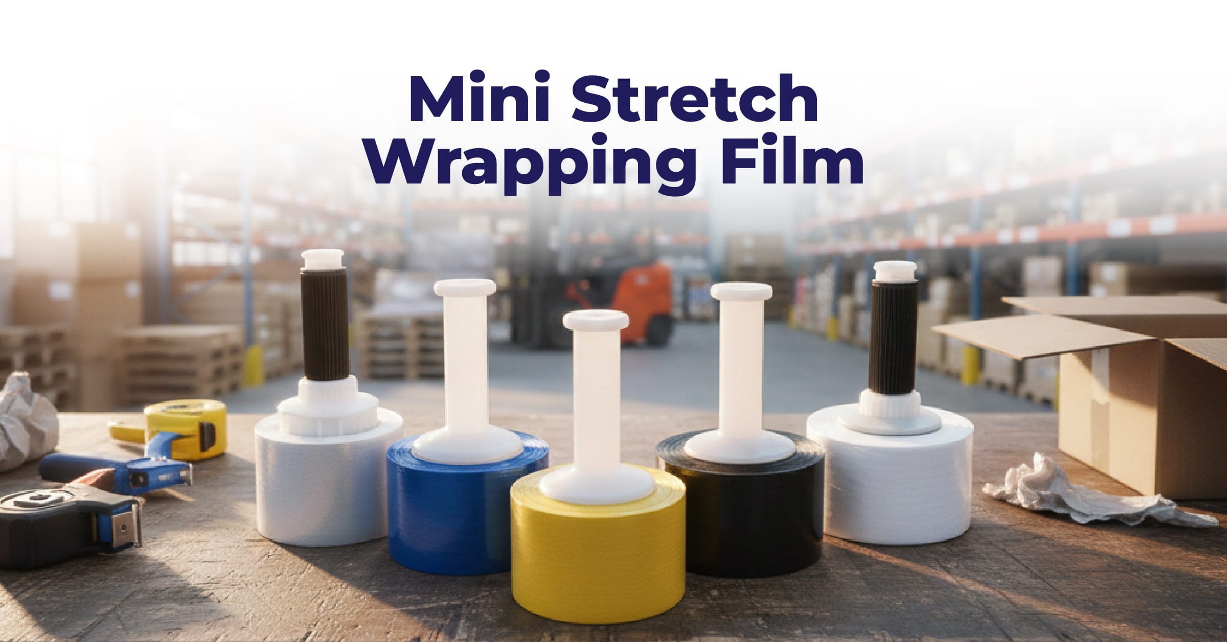 MINI STRETCH WRAPPING FILM - PT Trimitra Cikarang